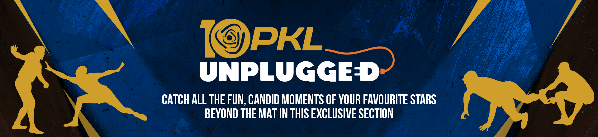 PKL Unplugged