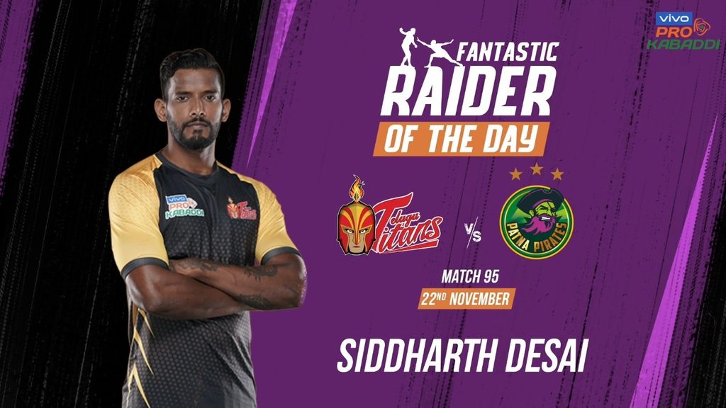 Raider of the Day: Siddharth Desai (Telugu Titans) | November 22 | vivo ...